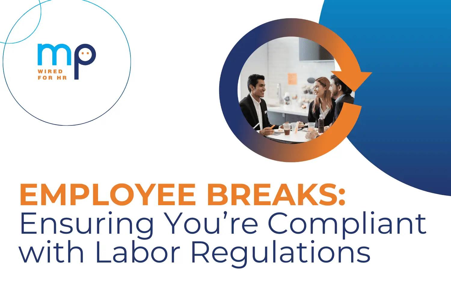 MP: Wired for HR | An HCM Suite to Support the Success of Your Business