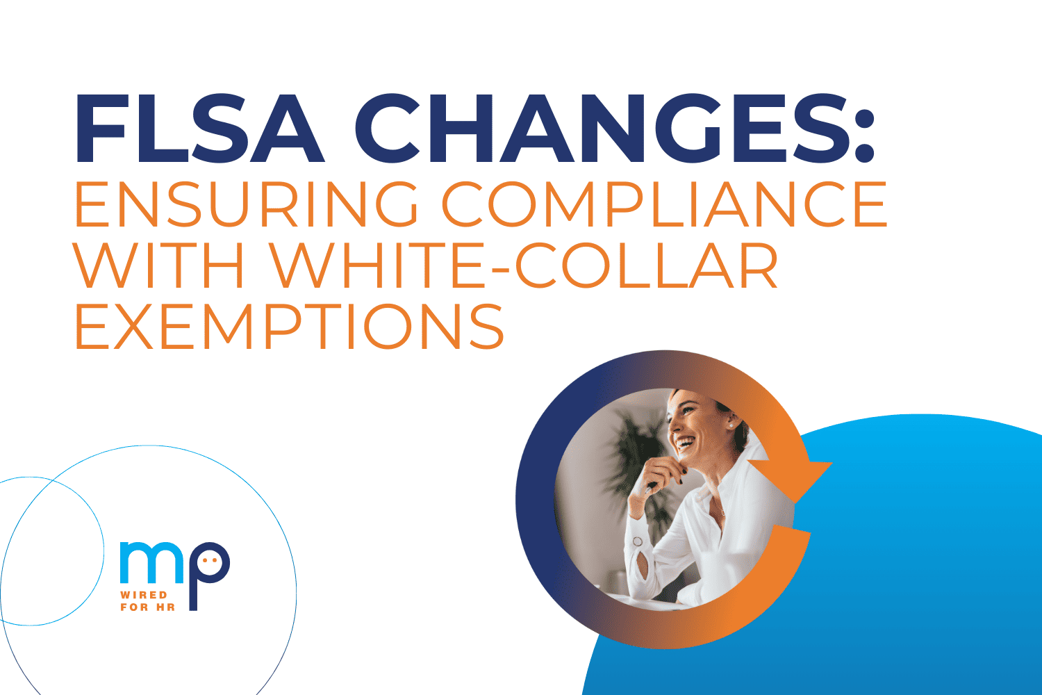 FLSA: Preparing for Upcoming Changes