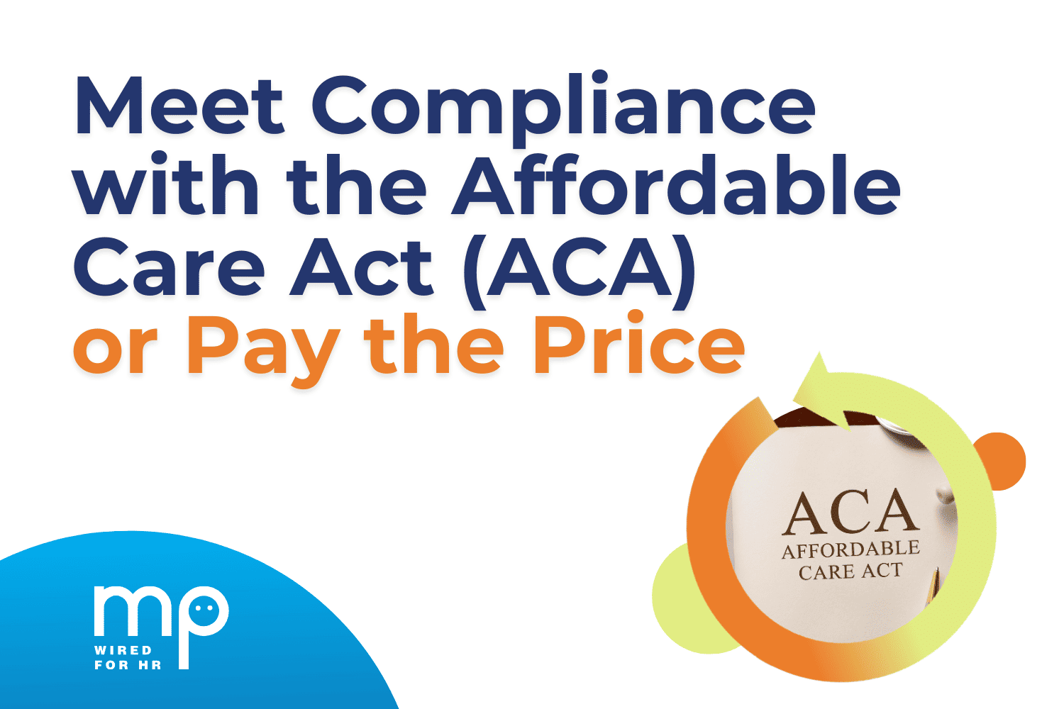 Affordable Care Act Meets Compliance