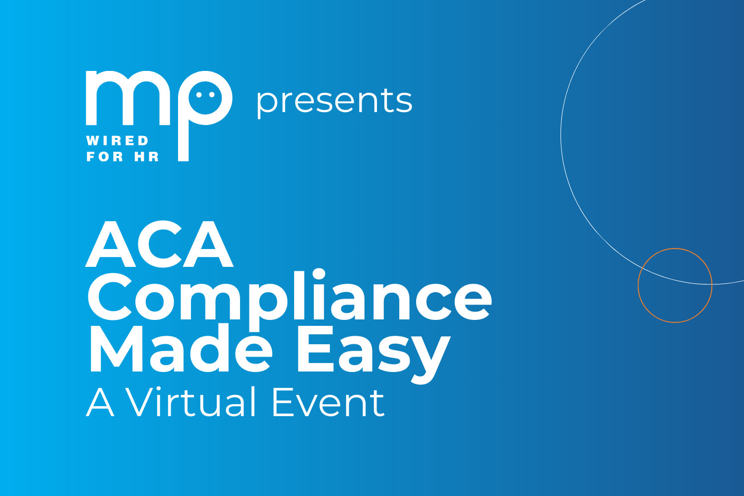 ACA Compliance Made Easy: A Virtual Event