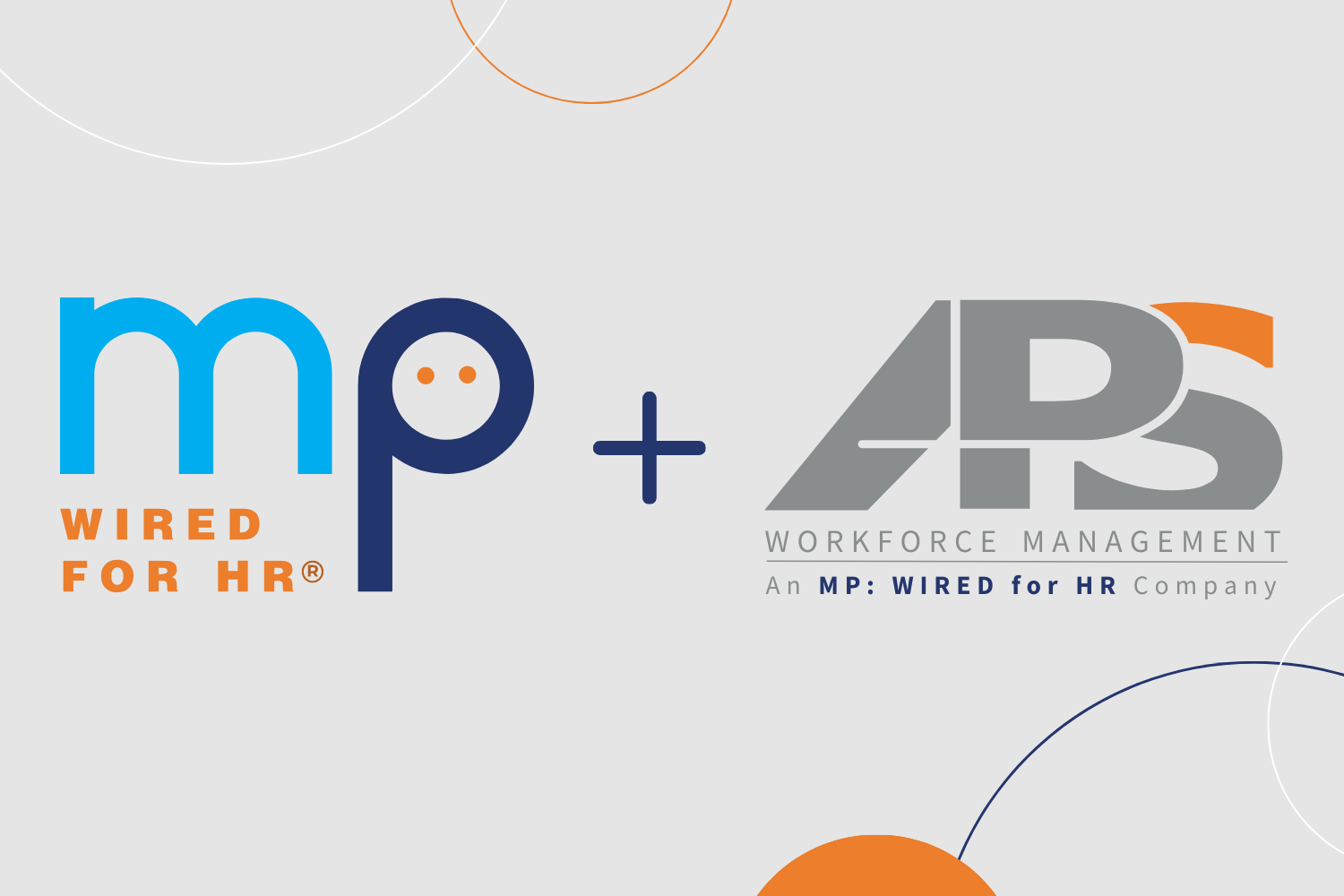 MP: Wired for HR Acquires APS Workforce Management