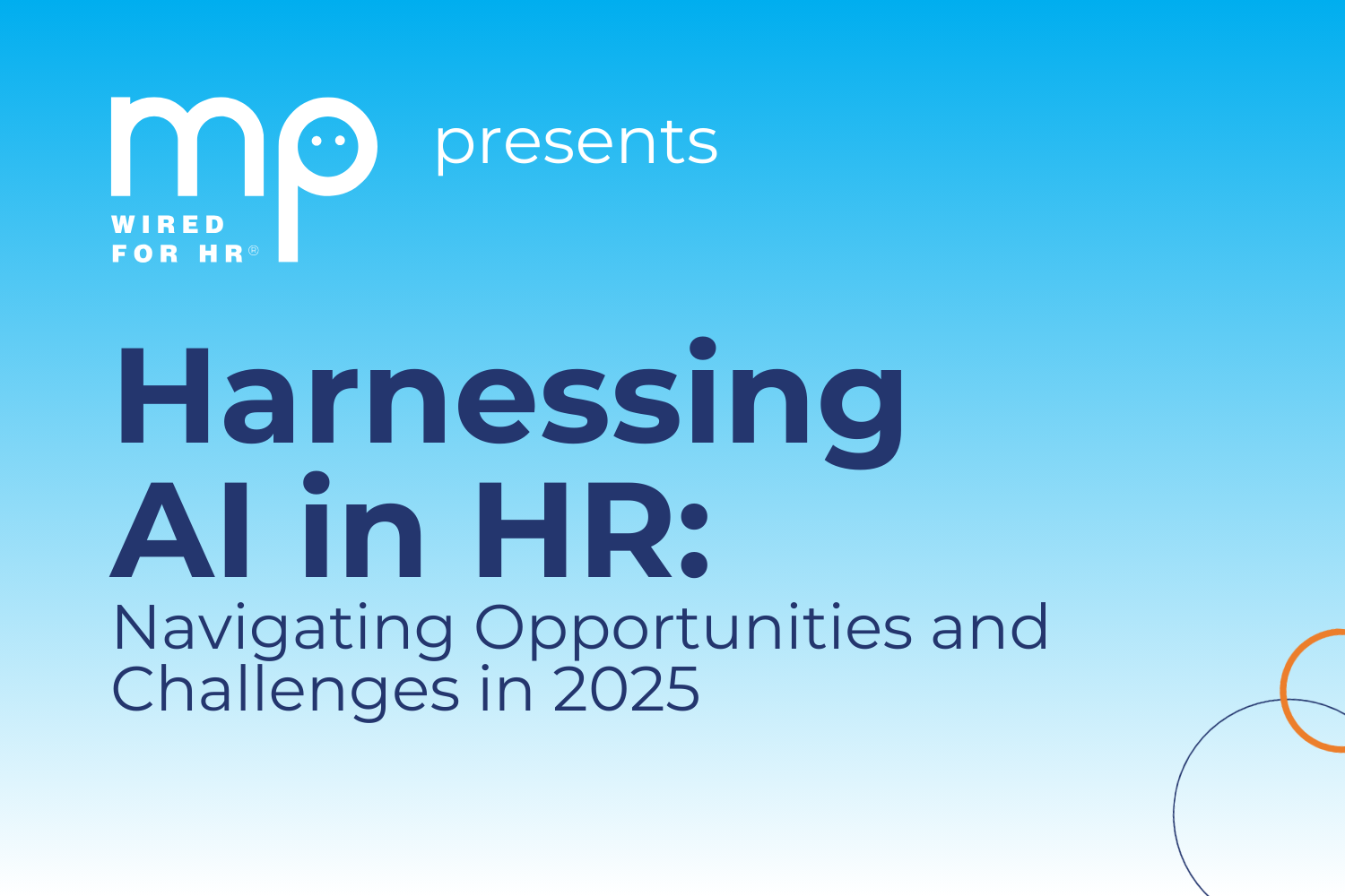AI in HR: Navigating Opportunities and Challenges in 2025